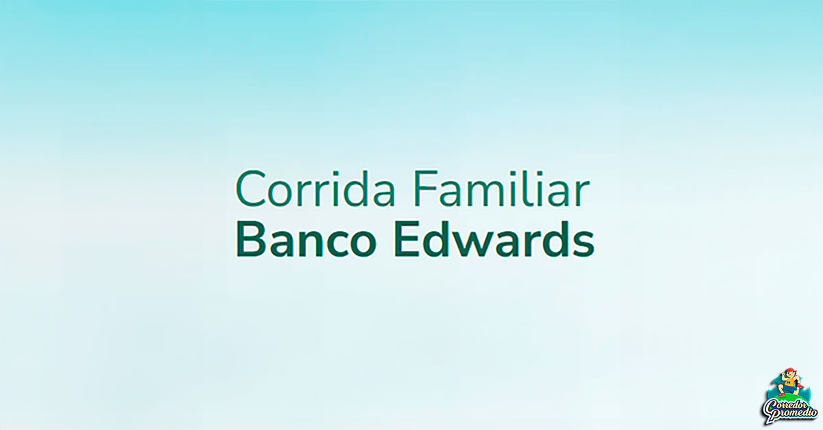 CORRIDA BANCO EDWARDS - Corredor Promedio