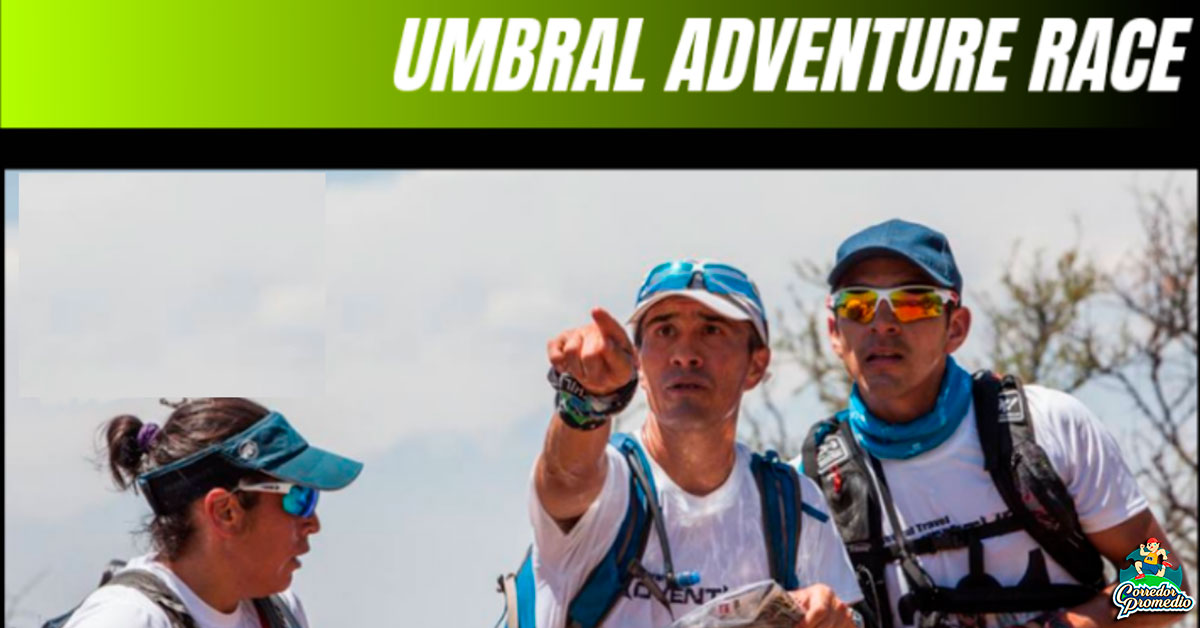 UMBRAL ADVENTURE RACE - 4ª FECHA - Corredor Promedio