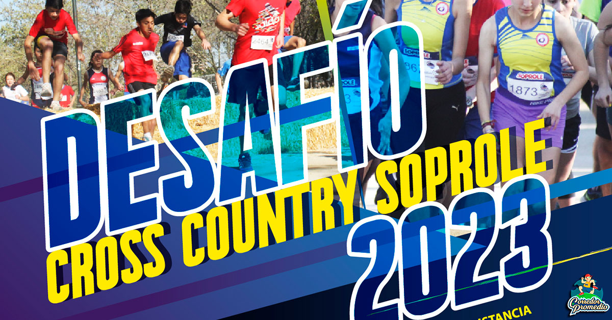 DESAFÍO CROSS COUNTRY SOPROLE - Corredor Promedio