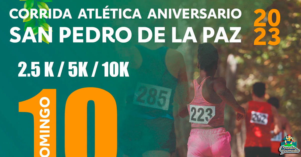 CORRIDA ATLÉTICA ANIVERSARIO SAN PEDRO DE LA PAZ - Corredor Promedio
