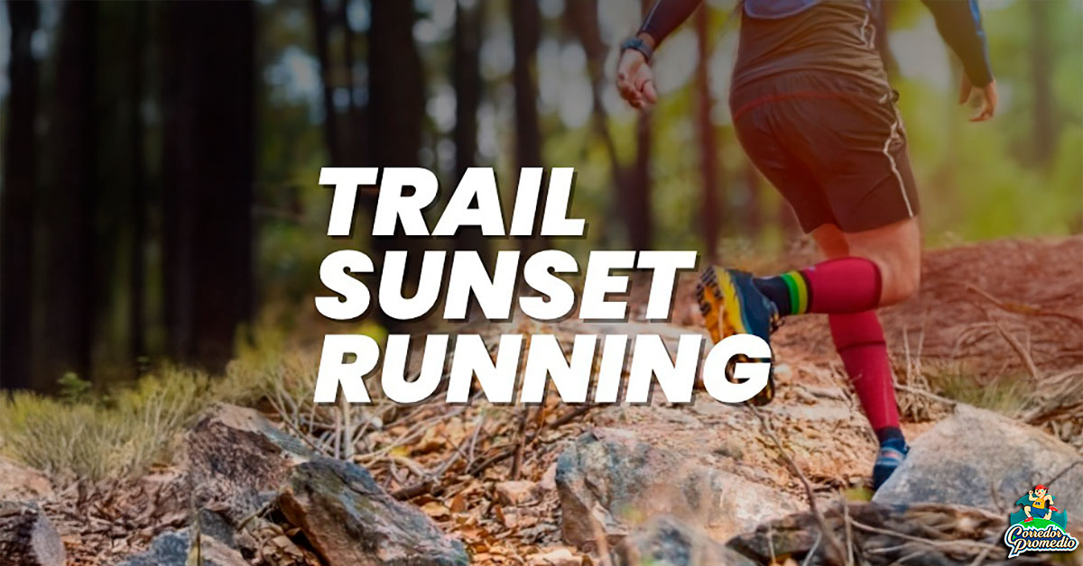TRAIL SUNSET RUNNING - Corredor Promedio
