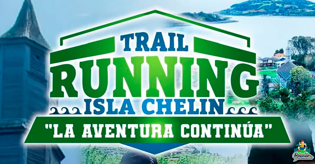 TRAIL RUNNING ISLA CHELÍN - Corredor Promedio