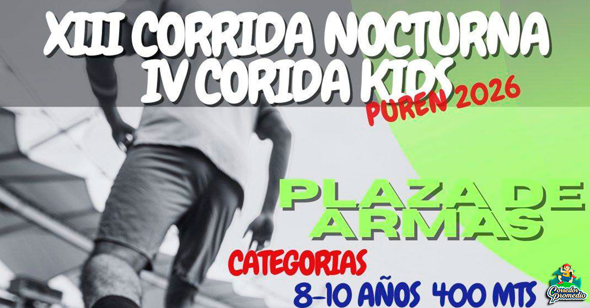 CORRIDA NOCTURNA PURÉN - Corredor Promedio